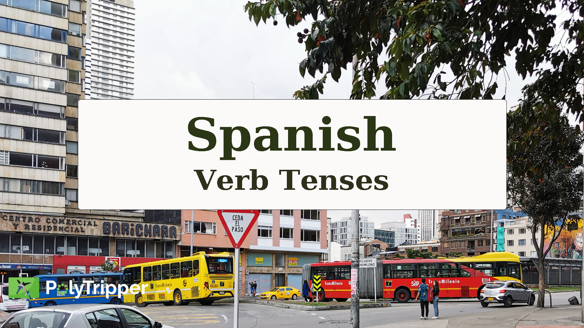 PolyTripper - Spanish Verb Tenses